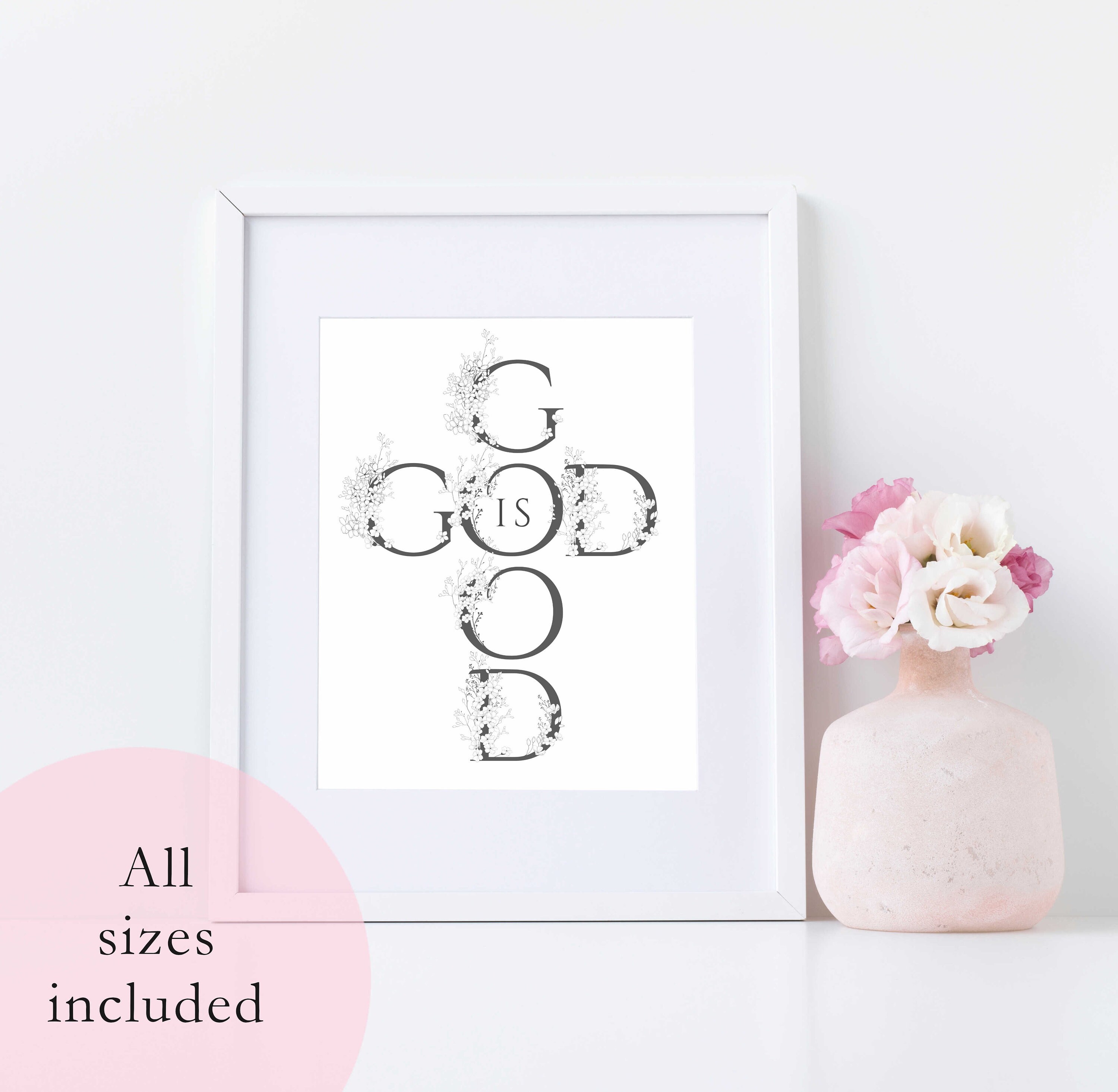 God is Good Printable, Scripture Wall Decor, Bible Verse Wall Decor ...