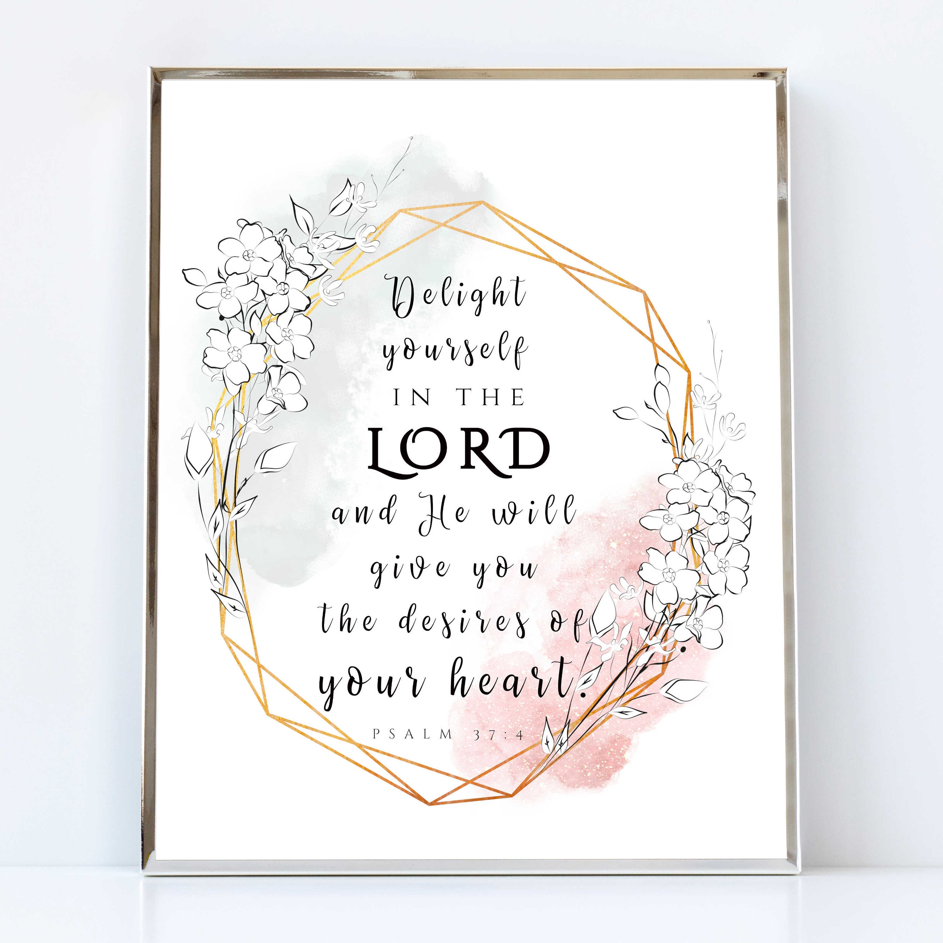 Delight Yourself in the Lord Printable Psalm 37:4 Scripture - Etsy