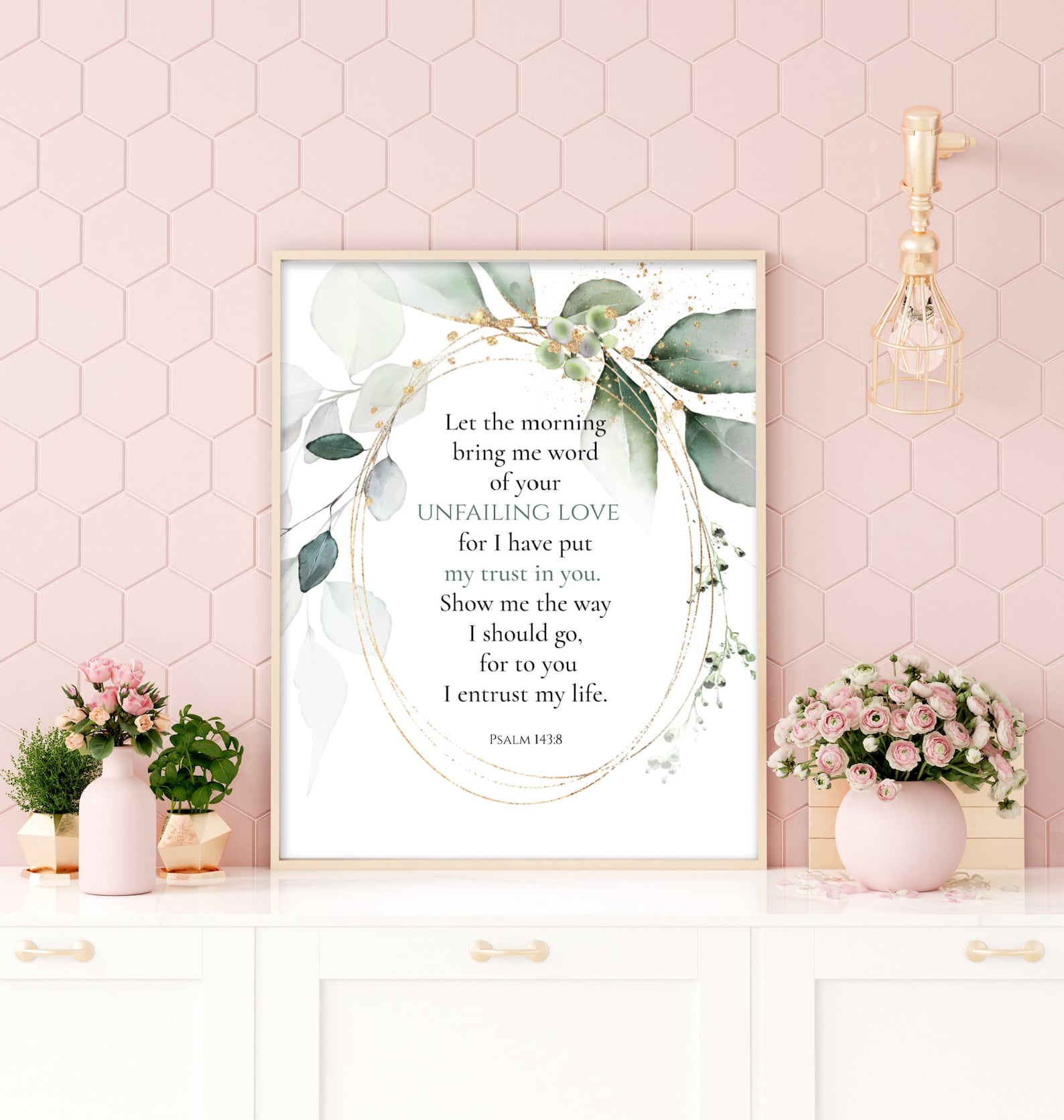 LOVE Printable Wall Art, Psalm 143 8, Love Scripture Printable, Love ...