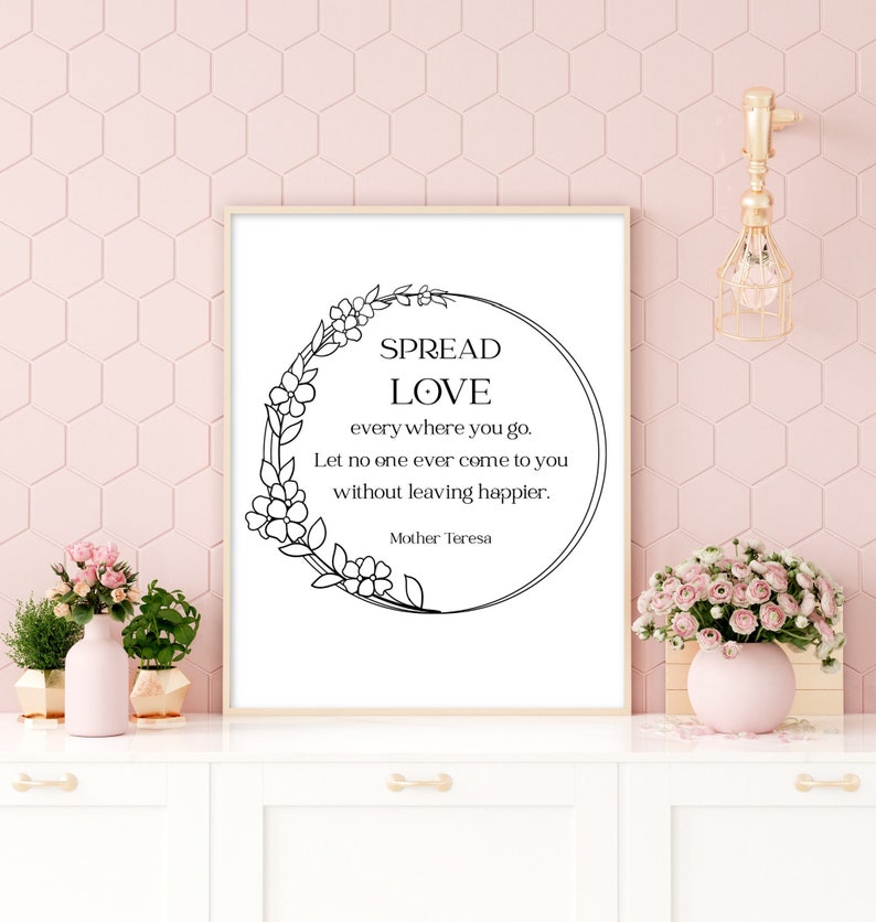 Spread Love Printable, Mother Theresa Quote Wall Art, Mother Theresa ...
