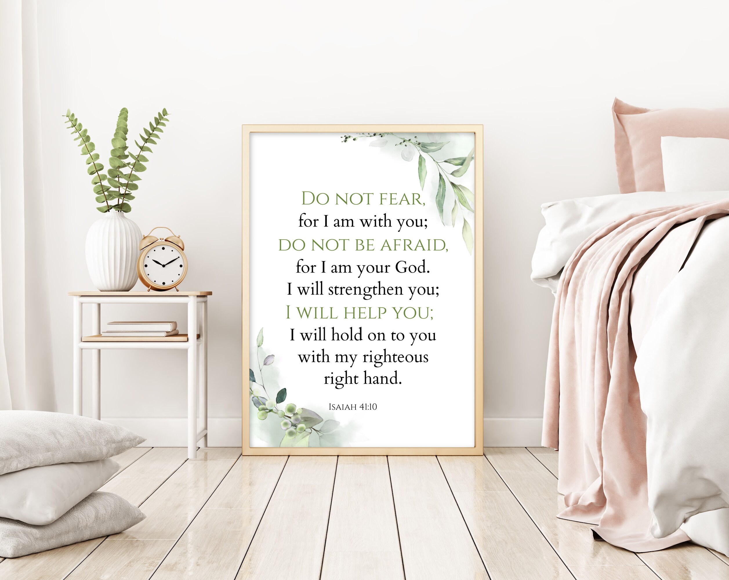 Do Not Fear for I Am With You Printable Wall Art, Isaiah 41 10 ...