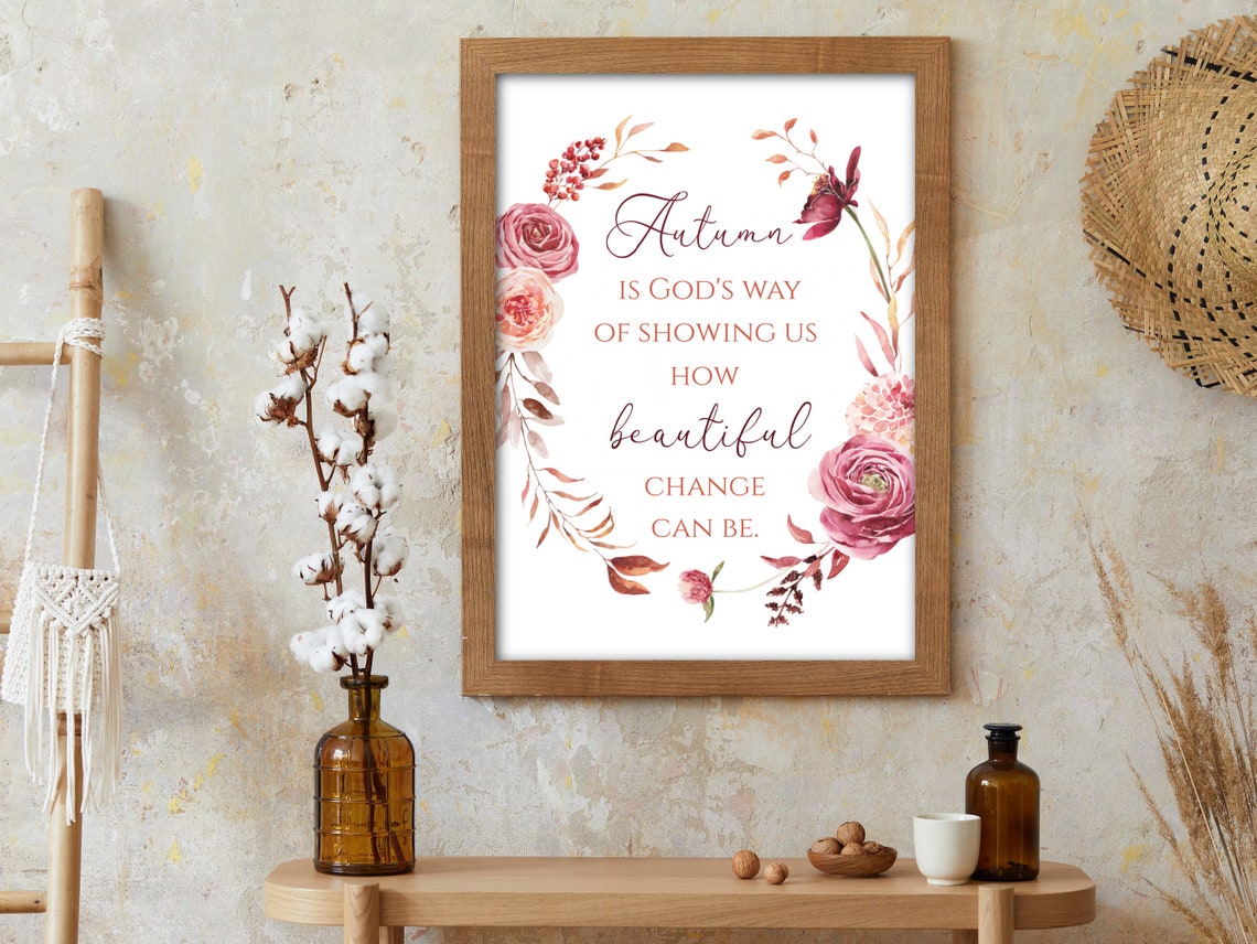 Autumn is God's Way of Showing Us Print, Christian Fall Decor ...