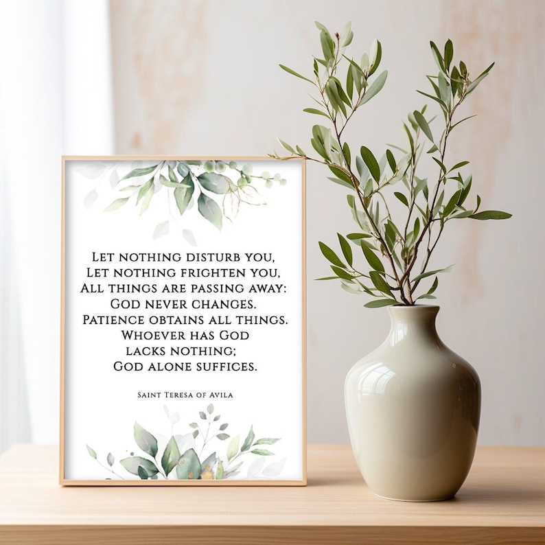 Let Nothing Disturb You Prayer Printable, St Teresa of Avila Prayer ...