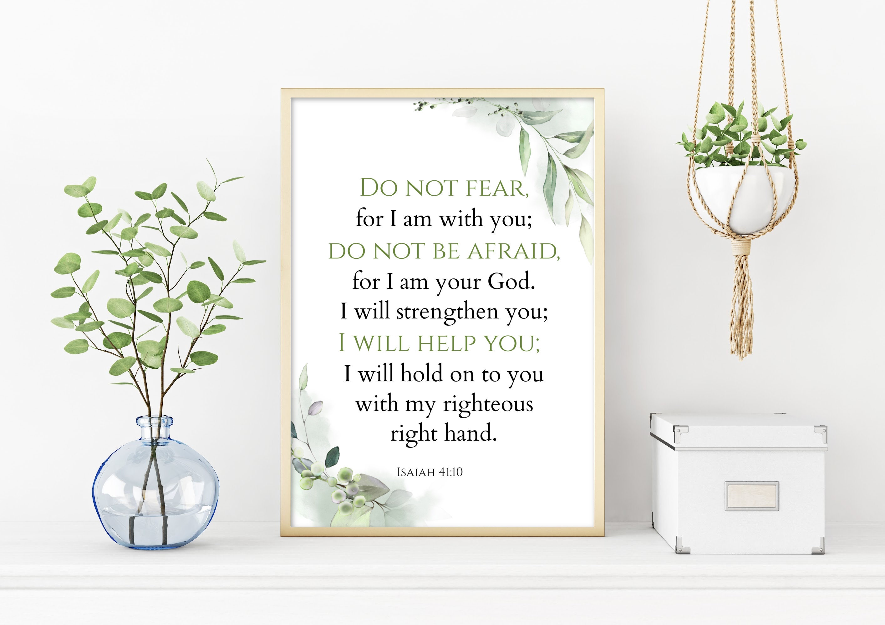 Do Not Fear for I Am With You Printable Wall Art, Isaiah 41 10 ...