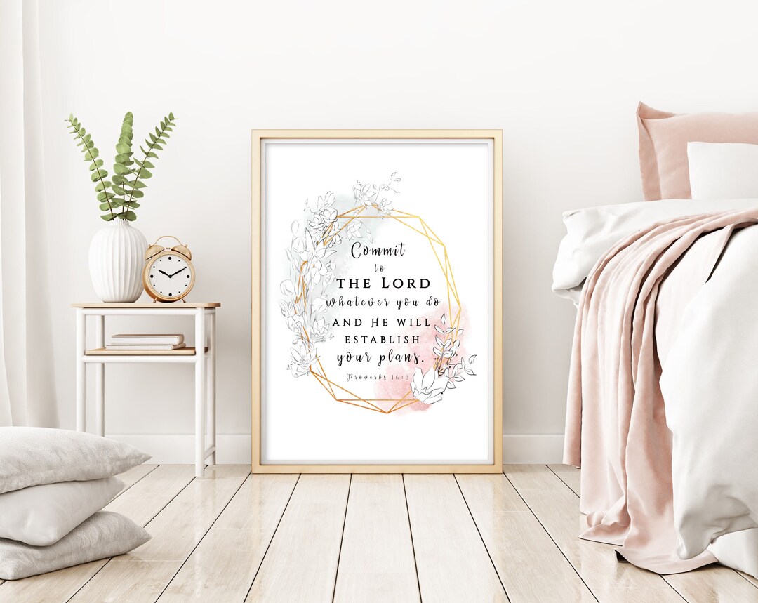 Commit to the Lord Printable Wall Art, Proverbs 16 3, Scripture ...