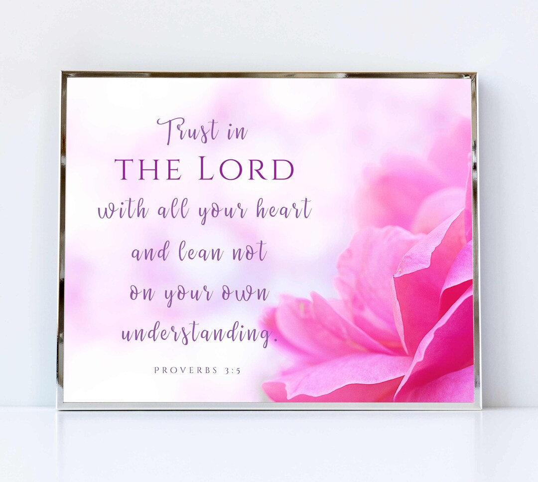 Trust in the Lord With All Your Heart Printable, Proverbs 3:5 ...