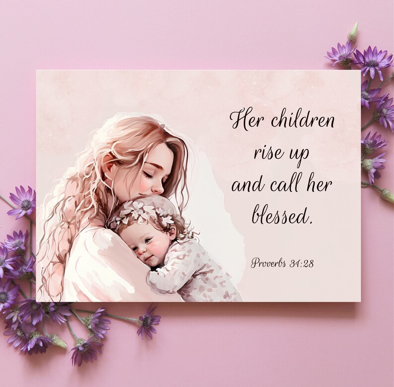 Mothers Day Card Printable, Her Children Rise up and Call Her Blessed Card, Mother's Day Card ...