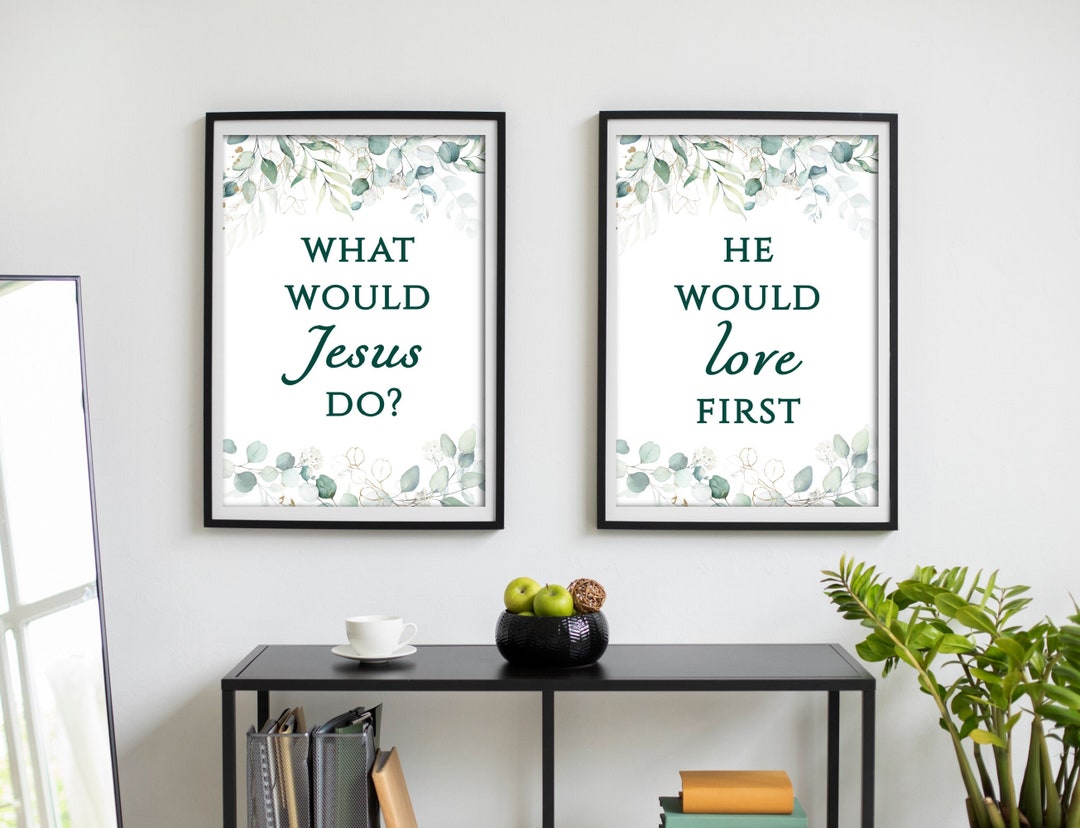 What Would Jesus Do Printable, WWJD Poster, Jesus Christ Print ...
