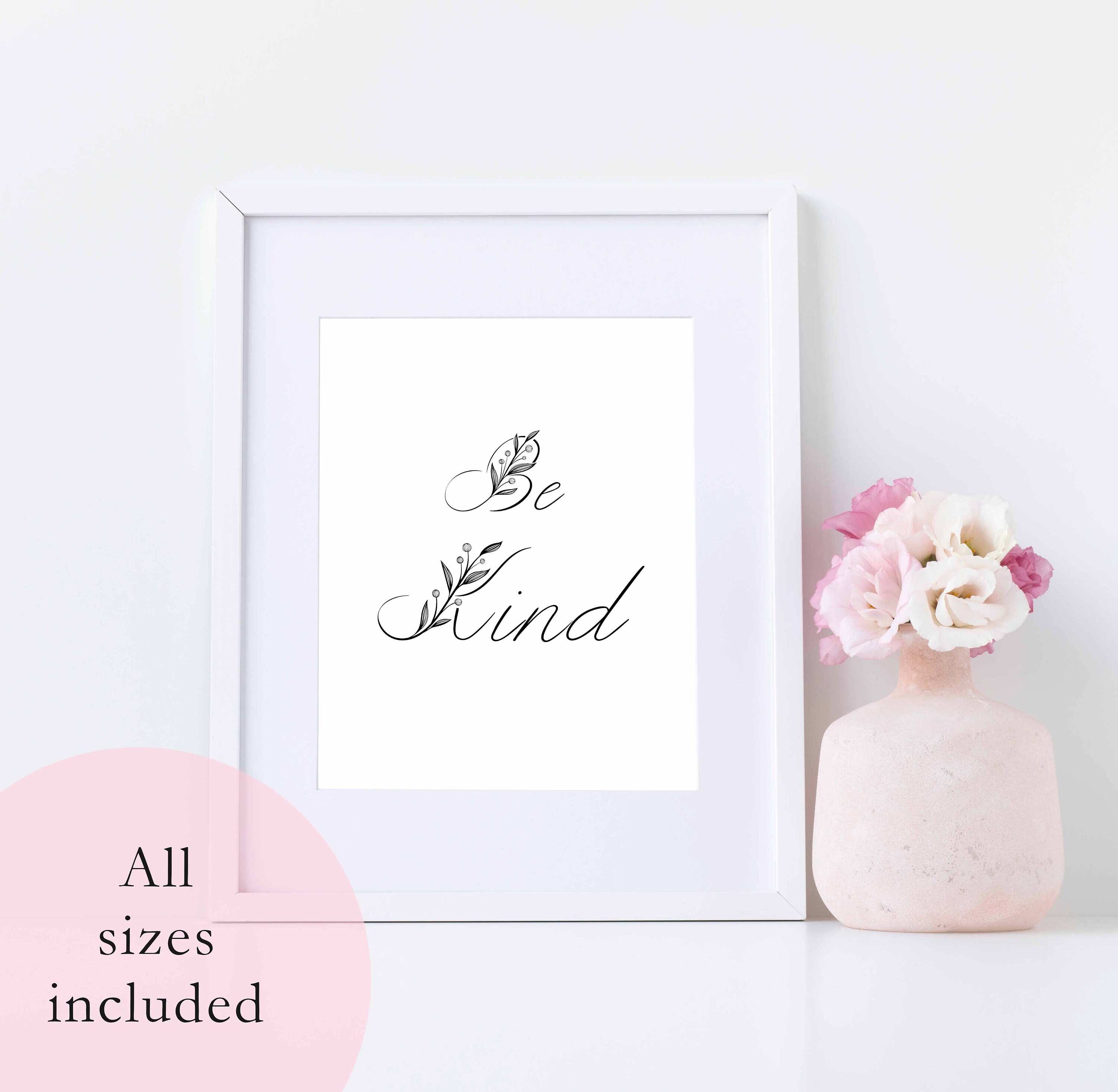Be Kind Printable Wall Art Be Kind Sign Be Kind Print | Etsy