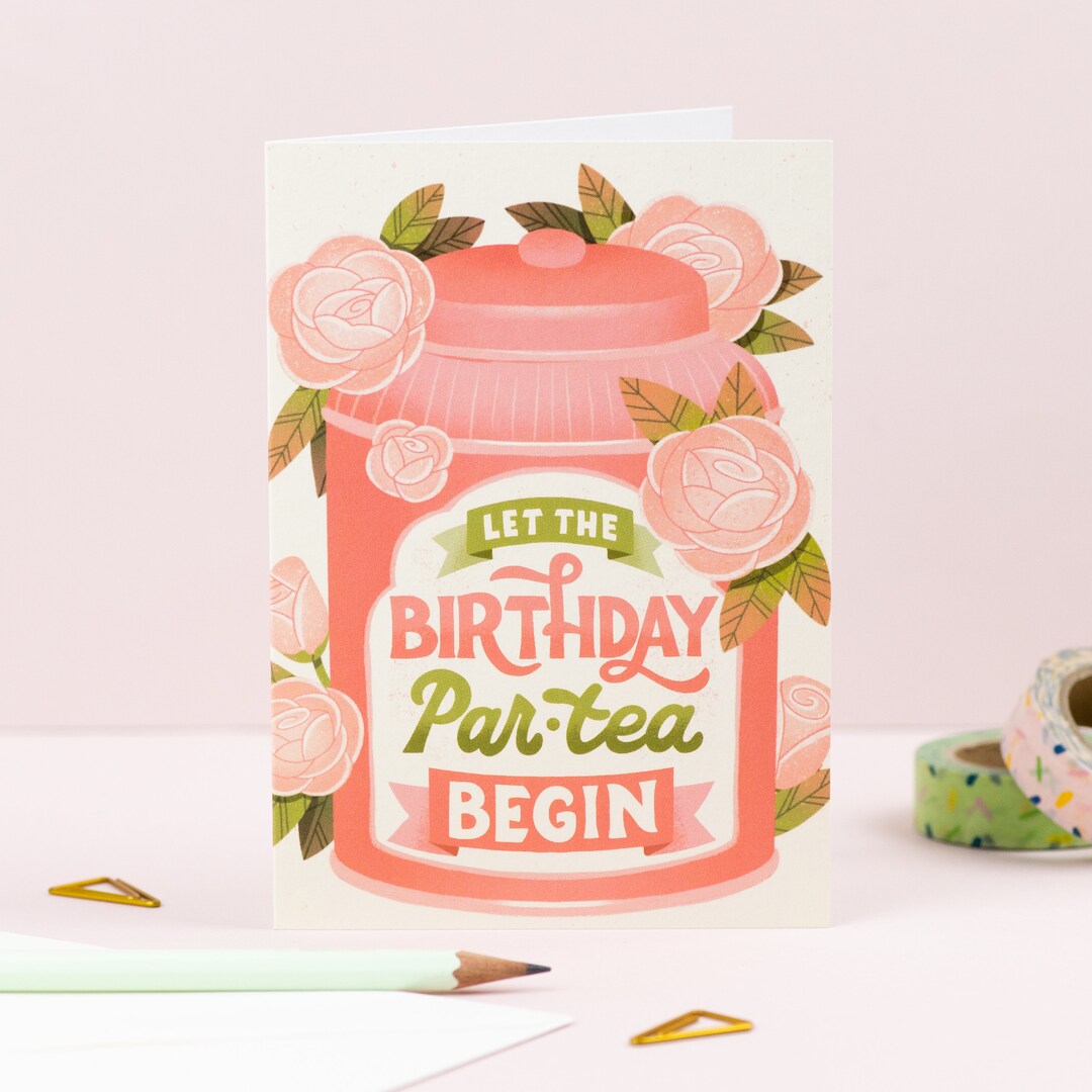 Birthday Par-tea Birthday Card Tea Greeting Card - Etsy