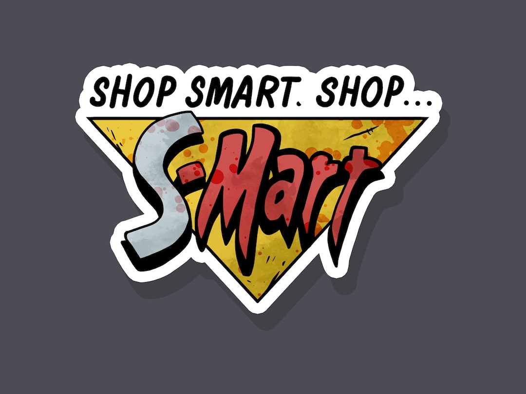 Shop Smart, Shop S-mart Stickers (evil Dead) - Etsy