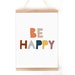 Be Happy - Printable - Motivational Playroom - Boho Earthy Neutral ...