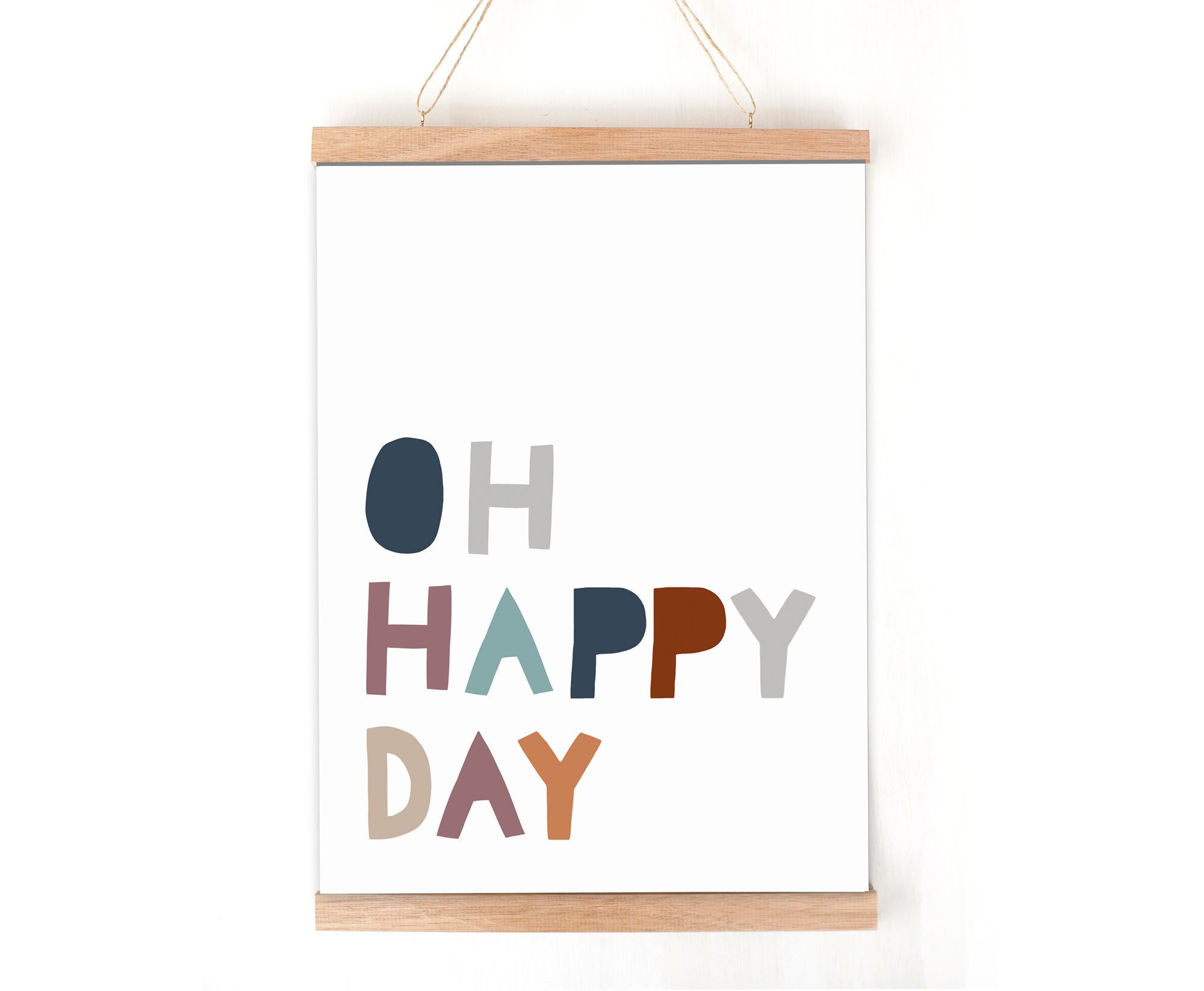 Oh Happy Day - Printable - Motivational Playroom - Boho Earthy Neutral ...