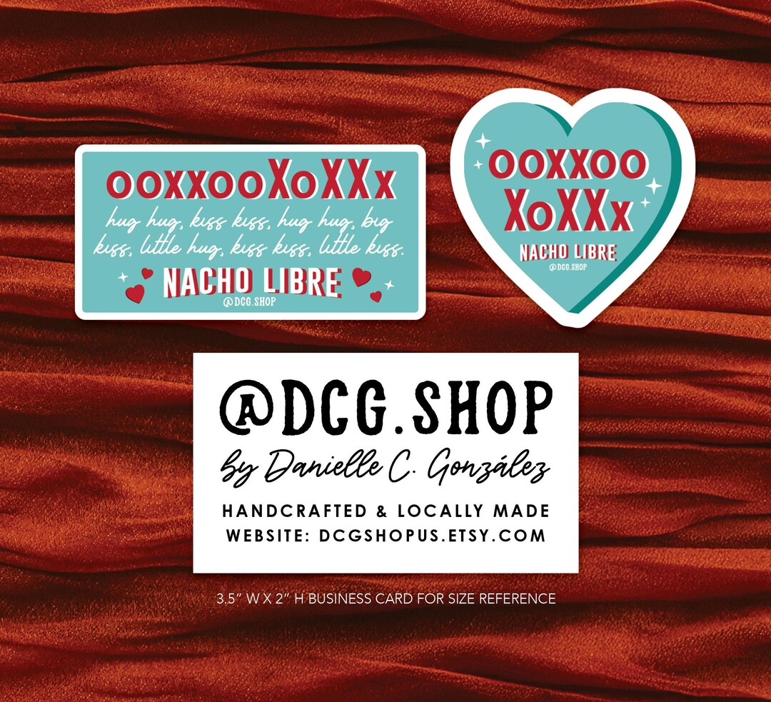 Nacho Libre Quote Sticker - Love Letter Quote - Ooxxooxoxxx - by @dcg ...