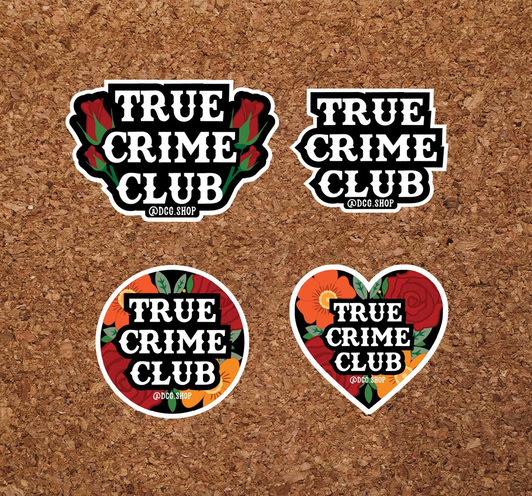 True Crime Club Sticker - Original Design by Dcg.shop - Etsy