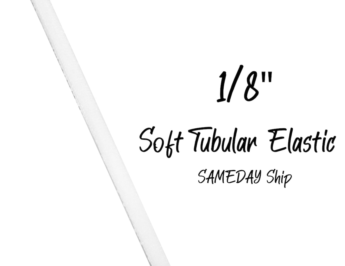 1 8 0 125 Inch 3mm Soft Tubular Elastic Round Etsy 1-8-0-125-inch-3mm-soft-tubular-elastic-round-etsy