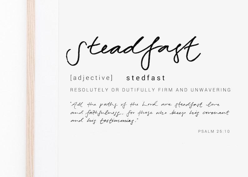 Steadfast Definition Art Print Bible Verse Art Print | Etsy