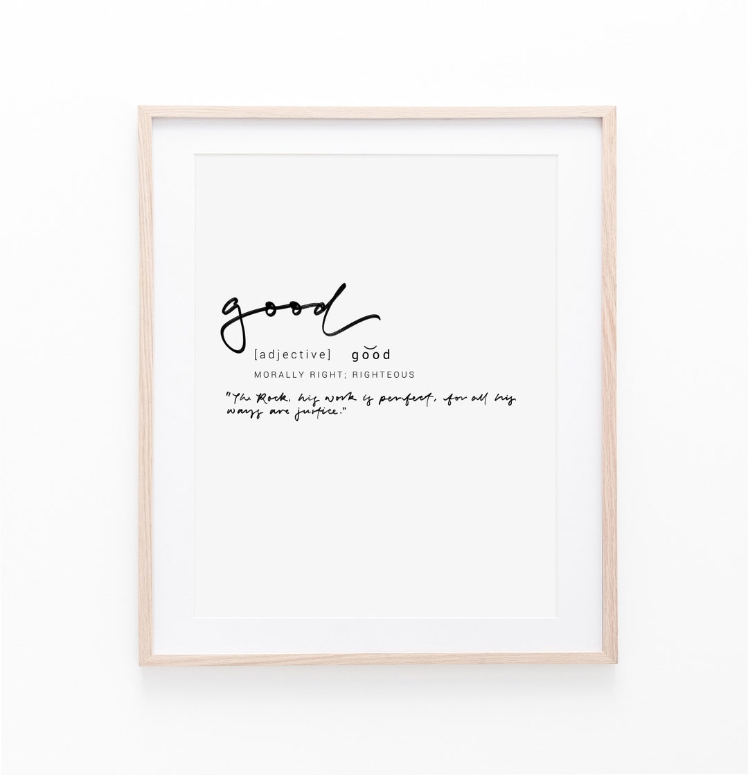 Good Definition Art Print, Bible Verse Art Print, Christian Gifts ...
