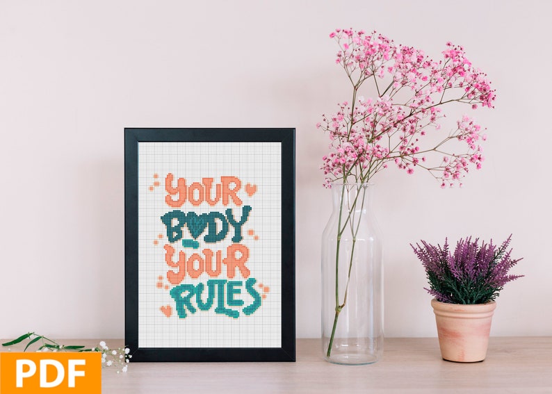 Your Body Your Rules Cross Stitch Pattern Cross Stitch | Etsy