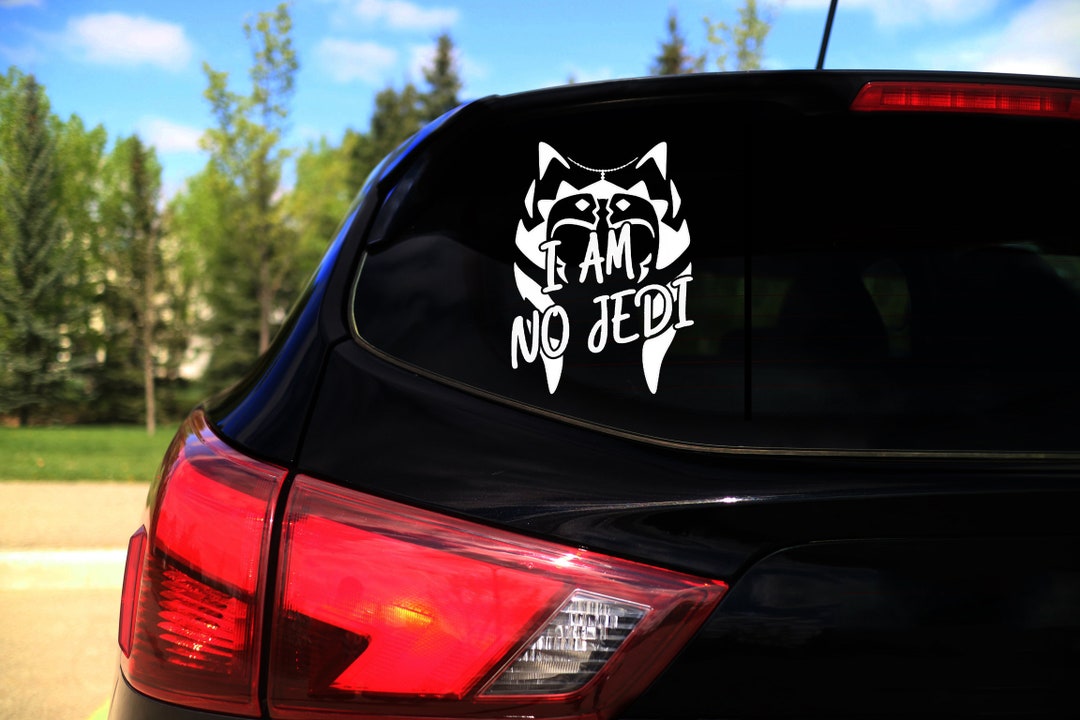 Star Wars Ashoka I Am No Jedi Decal, Car Decal, Star Wars Bumper ...