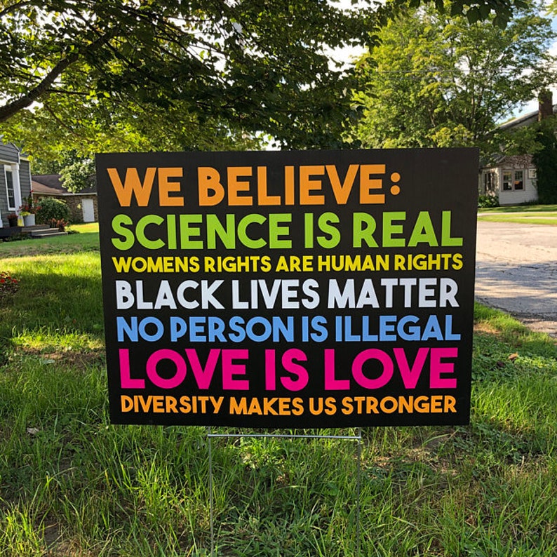 5 PACK: We Believe Yard Sign- Black Lives Matter, Women’s Rights, LGBTQ ...