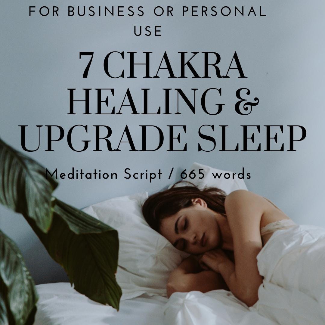 7 Chakra Healing & Upgrade Sleep Meditation / 665 Words / for Personal ...