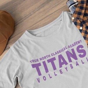 True North Titans Volleyball Custom Long Sleeve T-shirt - Etsy