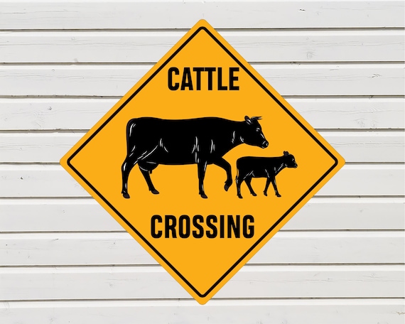 Cattle Crossing Road Sign Cow Crossing Sign Cattle Warning | Etsy