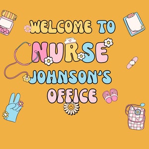 Welcome to Nurse Blank's Office Digital Personalized Nurse Posters ...