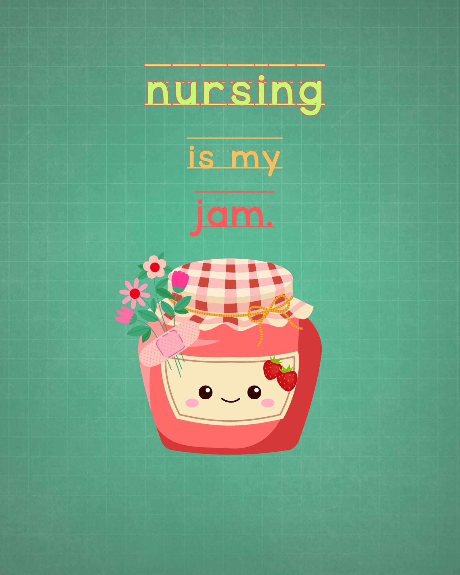 Nurse Jam Poster Instant Download Files 8x10 and 12x18 Size Posters for ...