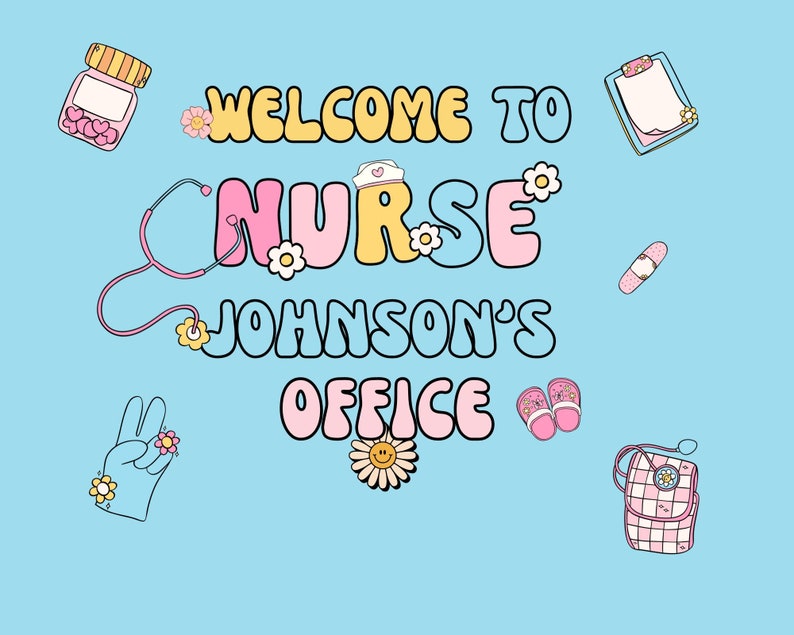 Welcome to Nurse Blank's Office - Digital Personalized Nurse Posters ...