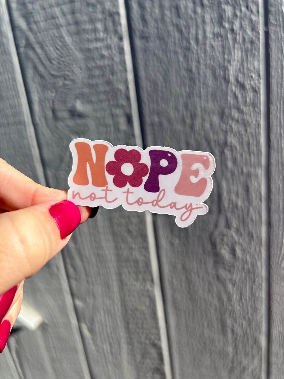 Nope Not Today, Mental Health Stickers, Sarcastic Stickers, Cute ...