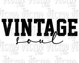 Vintage Soul SVG DXF and PNG File Cricut Cut Files | Etsy