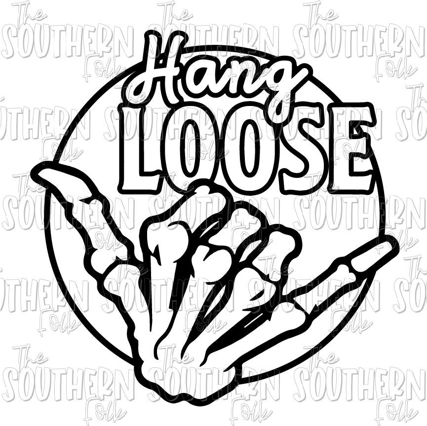 Hang Loose SVG DXF and PNG File Cricut Cut Files Silhouette | Etsy
