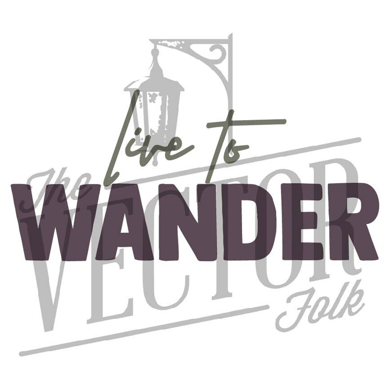 Live to Wander SVG File Cricut Cut Files Silhouette Cut - Etsy