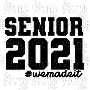 Senior 2021 SVG DXF and PNG File Cricut Cut Files Silhouette - Etsy