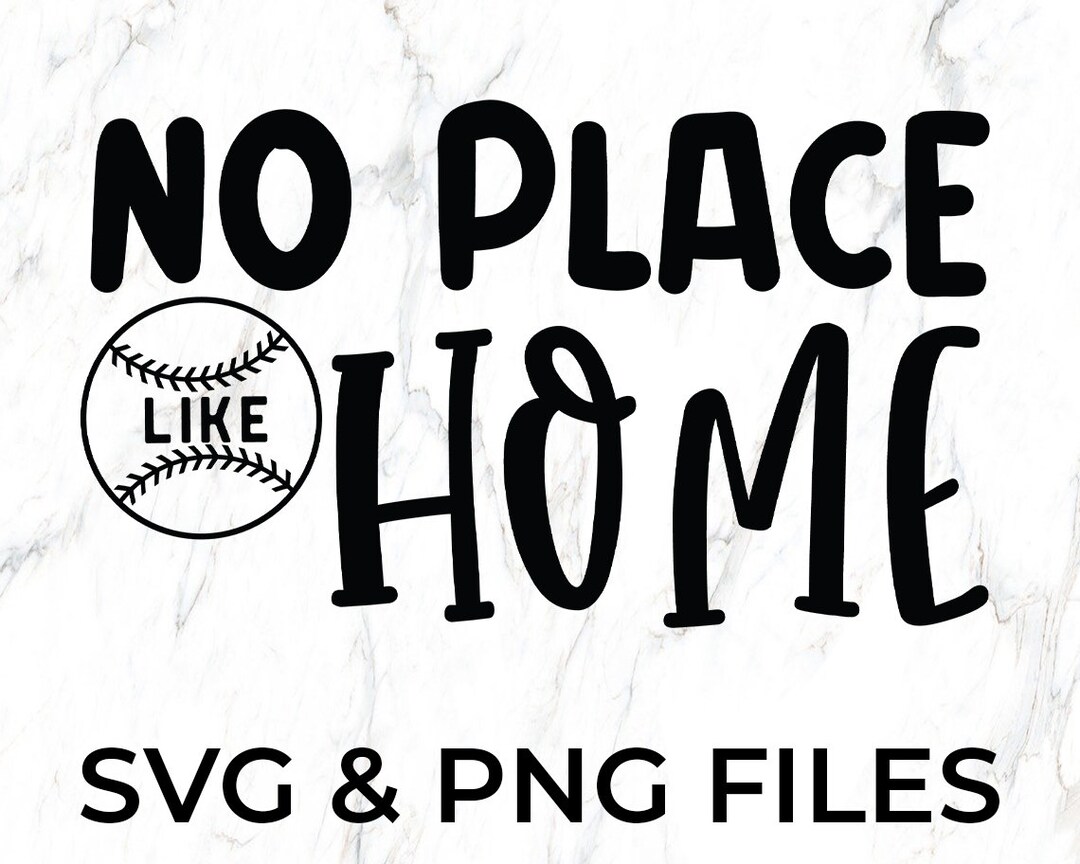 No Place Like Home Baseball SVG Baseball PNG Baseball Mom - Etsy