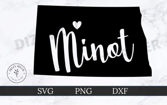 Minot North Dakota SVG DXF PNG Cricut Cut File | Etsy