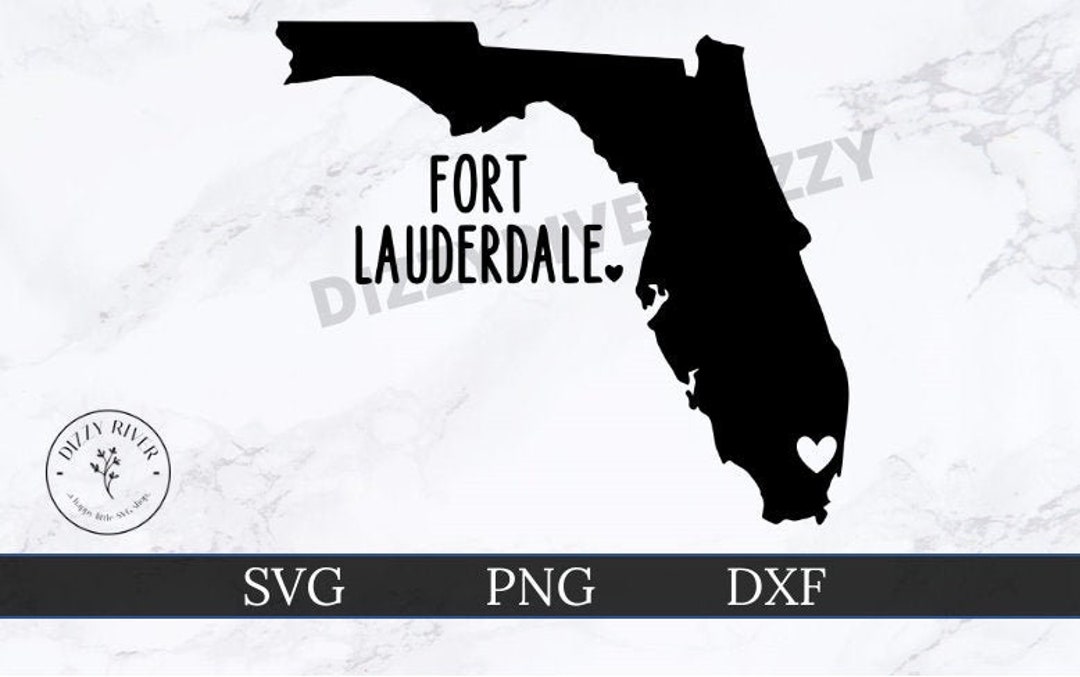 Fort Lauderdale Florida SVG | DXF | PNG | Cricut Cut File | Silhouette ...
