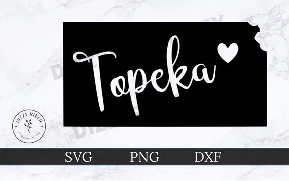 Topeka Kansas SVG DXF PNG Cricut Cut File Silhouette - Etsy