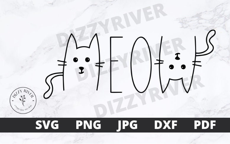 Cat Meow SVG DXF PNG Jpg Pdf Cricut Silhouette - Etsy