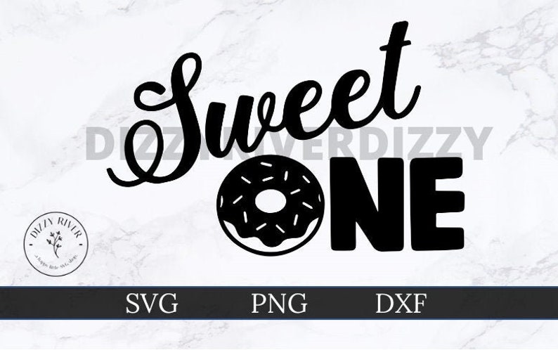 Sweet One SVG DXF PNG Cricut Cut File Silhouette Cut - Etsy