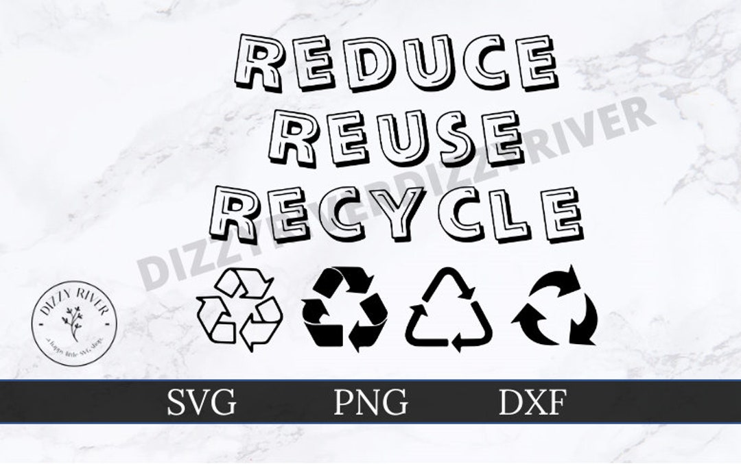 Recycle SVG | DXF | PNG | Cricut Cut File | Silhouette Cut File ...