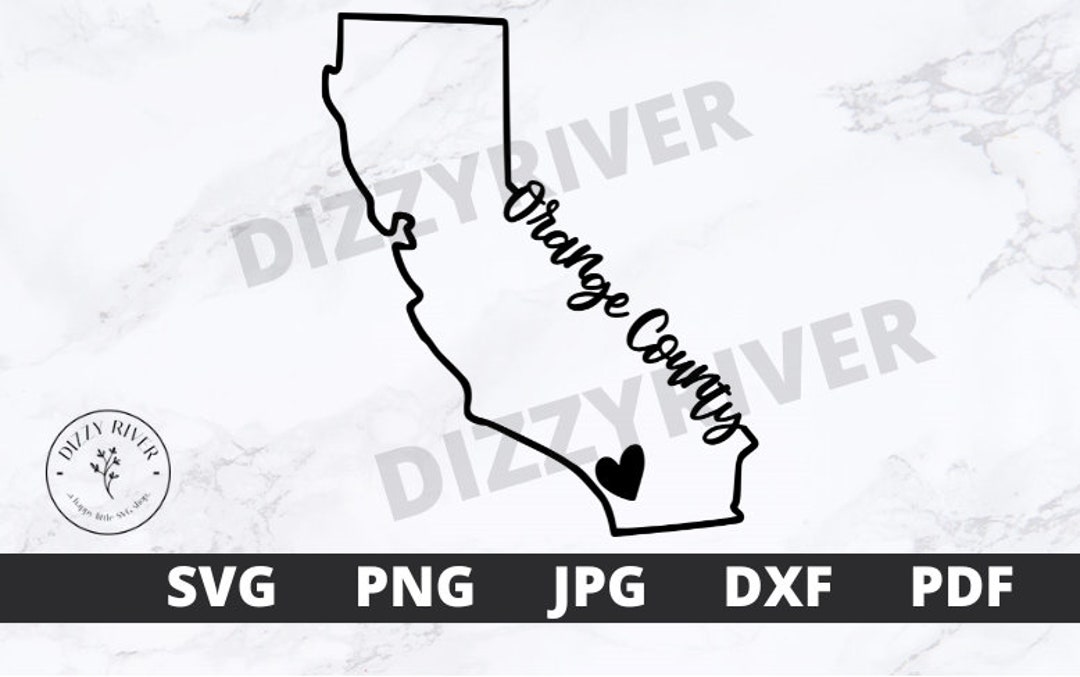 Orange County California SVG | DXF | PNG | Jpg | Pdf | Cricut Cut File ...