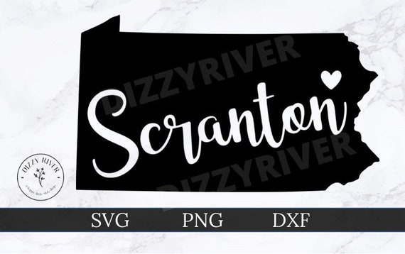 Scranton Pennsylvania SVG DXF PNG Cricut Cut File - Etsy