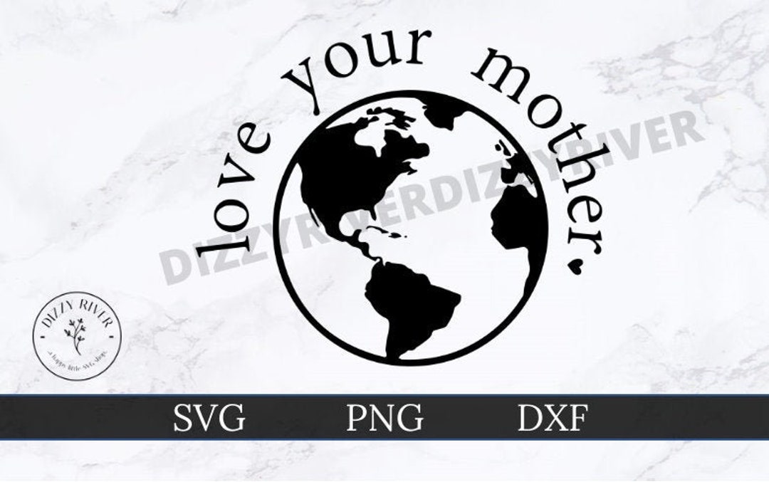 Earth Day SVG | DXF | PNG | Cricut Cut File | Silhouette Cut File ...