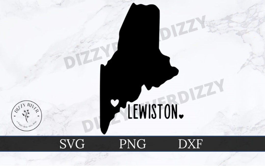 Lewiston Maine SVG | DXF | PNG | Cricut Cut File | Silhouette Cut File ...