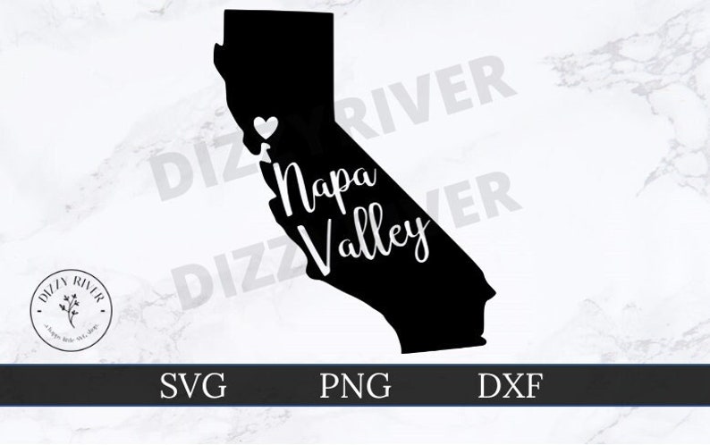 Napa Valley California SVG | DXF | PNG | Cricut Cut File | Silhouette ...