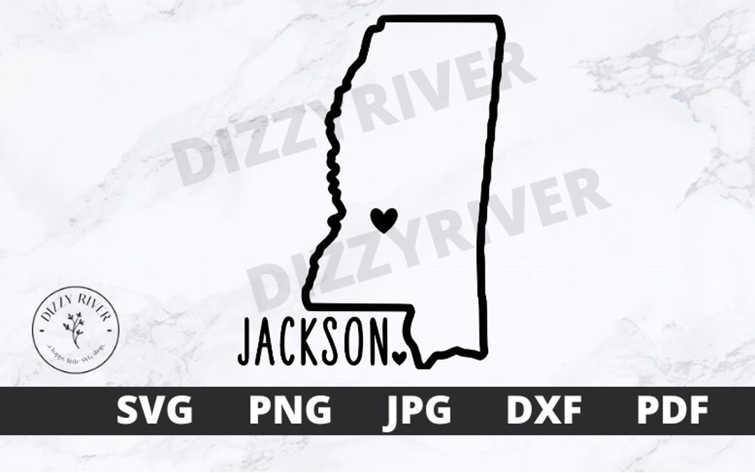Jackson Mississippi SVG | DXF | PNG | Eps | Ai | Cricut Cut File ...