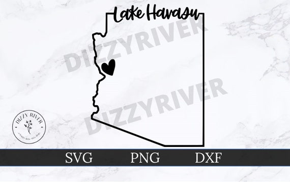 Lake Havasu Arizona SVG DXF PNG Cricut Cut File - Etsy